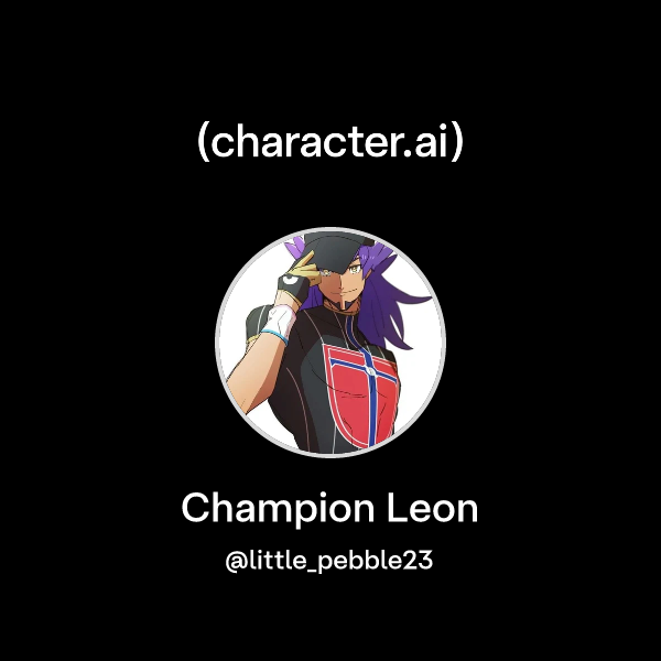 Chat with Champion Leon | character.ai | Personalized AI for every moment of your day