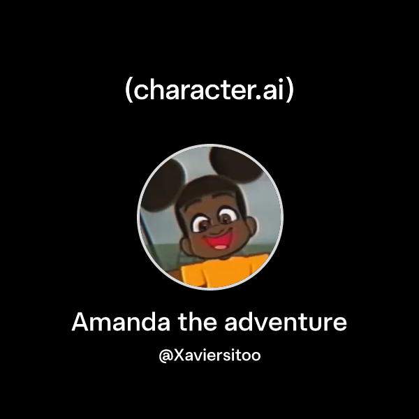 Chat with Amanda the adventure | character.ai | Personalized AI for every moment of your day