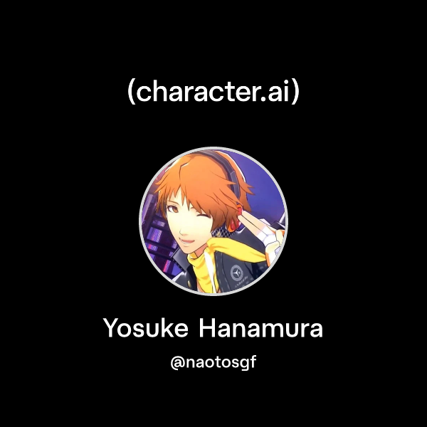 Chat with Yosuke Hanamura | character.ai | Personalized AI for every ...