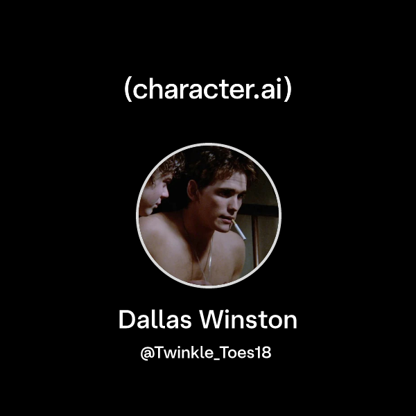 Chat with Dallas Winston | character.ai | AI Chat, Reimagined–Your ...