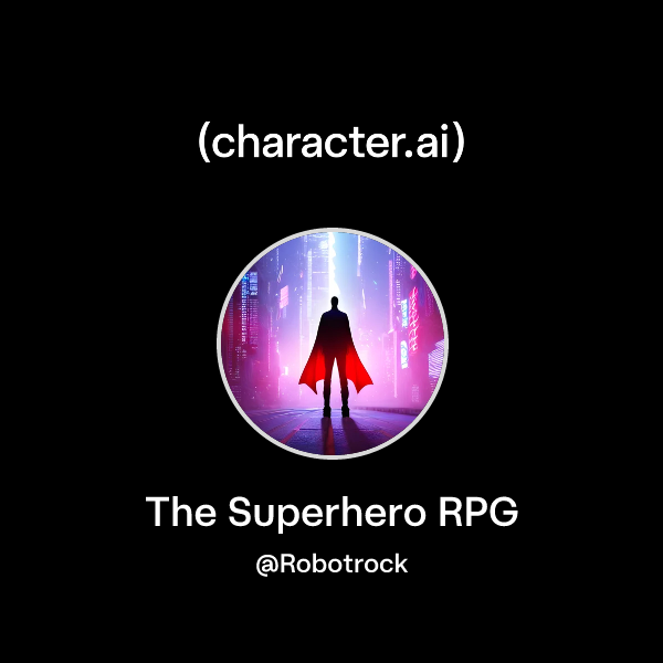 Chat with The Superhero RPG | character.ai | AI Chat, Reimagined–Your ...