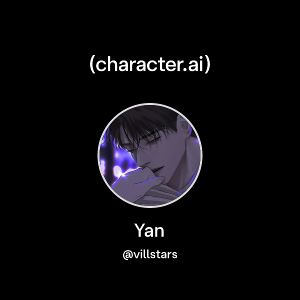 Chat with Yan | character.ai | Personalized AI for every moment of your day