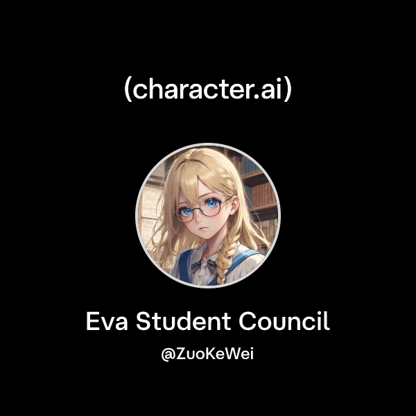 Chat with Eva Student Council | character.ai | AI Chat, Reimagined–Your ...