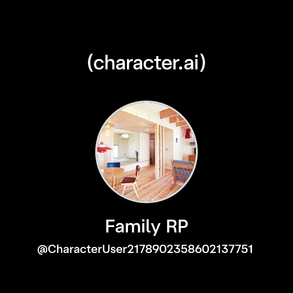 Chat with Family RP | character.ai | AI Chat, Reimagined–Your Words ...