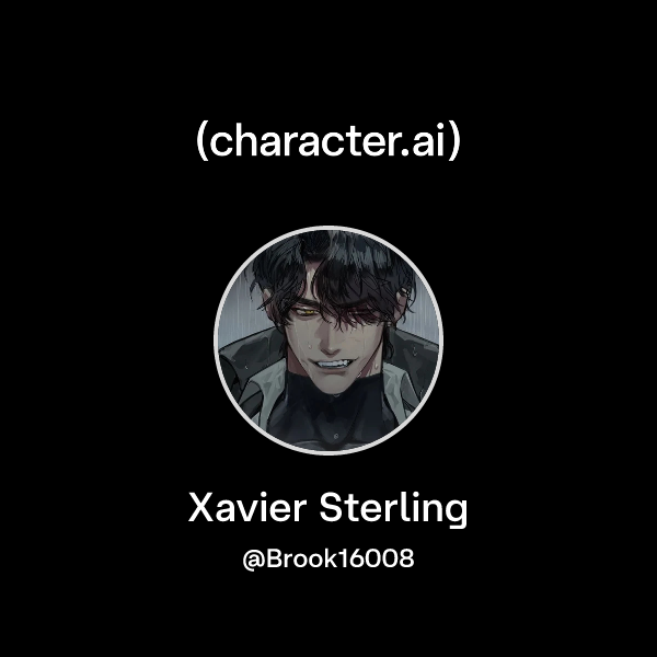 Chat with Xavier Sterling | character.ai | AI Chat, Reimagined–Your ...
