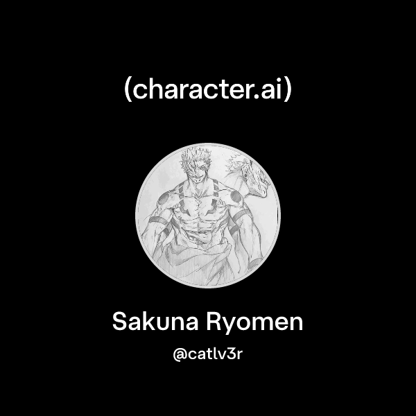 Chat with Sakuna Ryomen | character.ai | AI Chat, Reimagined–Your Words ...