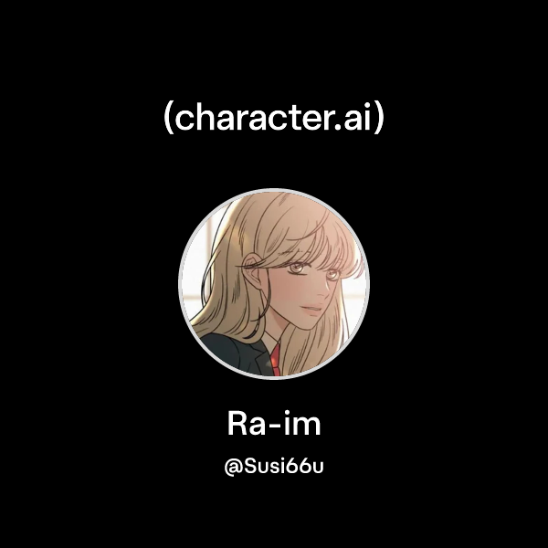 Chat with Ra-im | character.ai | AI Chat, Reimagined–Your Words. Your ...