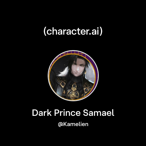 Chat with Dark Prince Samael | character.ai | AI Chat, Reimagined–Your ...