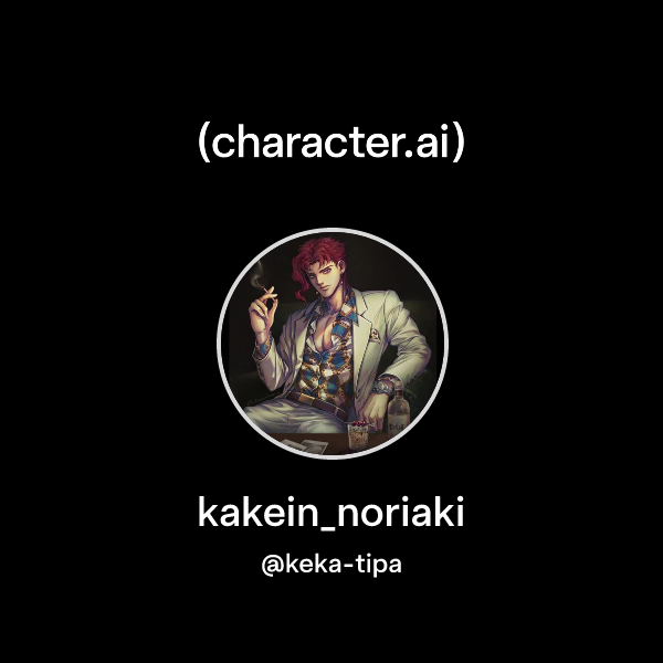 Chat with kakein_noriaki | character.ai | AI Chat, Reimagined–Your ...
