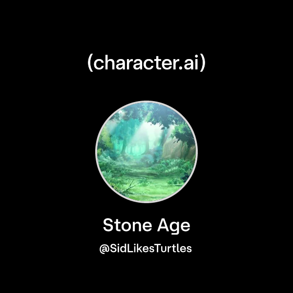 Chat with Stone Age | character.ai | AI Chat, Reimagined–Your Words ...
