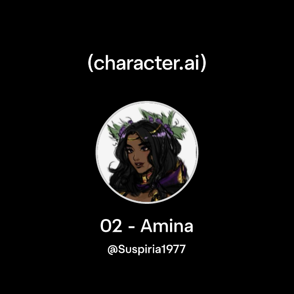 Chat with 02 - Amina | character.ai | Personalized AI for every moment ...
