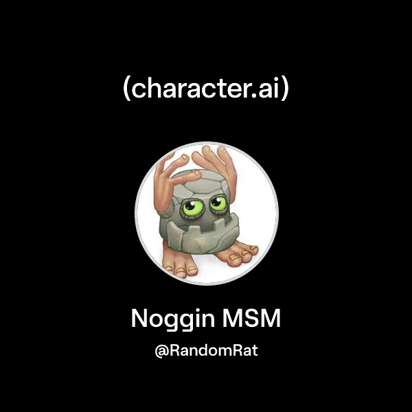 Chat with Noggin MSM | character.ai | AI Chat, Reimagined–Your Words ...
