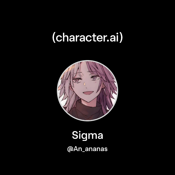 Chat with Sigma | character.ai | AI Chat, Reimagined–Your Words. Your ...
