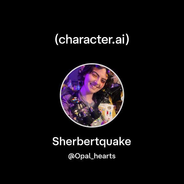 Chat with Sherbertquake | character.ai | AI Chat, Reimagined–Your Words ...