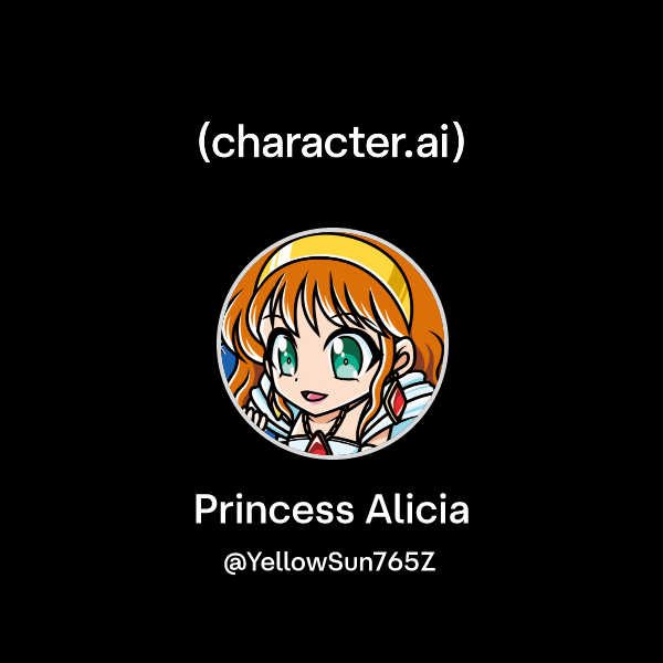 Chat with Princess Alicia | character.ai | AI Chat, Reimagined–Your ...