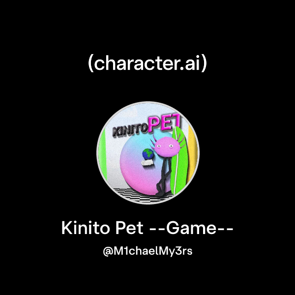 Chat with Kinito Pet --Game-- | character.ai | AI Chat, Reimagined–Your ...