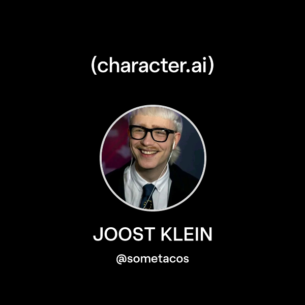 Chat with JOOST KLEIN | character.ai | Personalized AI for every moment ...
