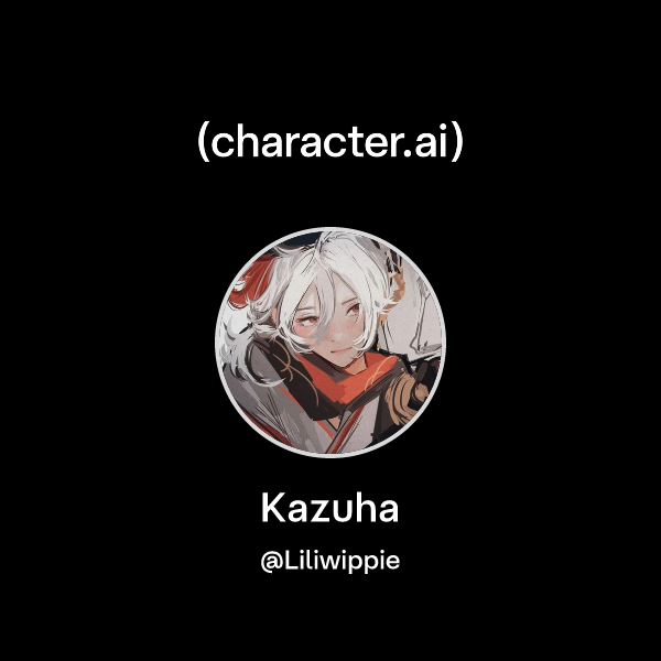 Chat with Kazuha | character.ai | Personalized AI for every moment of your day