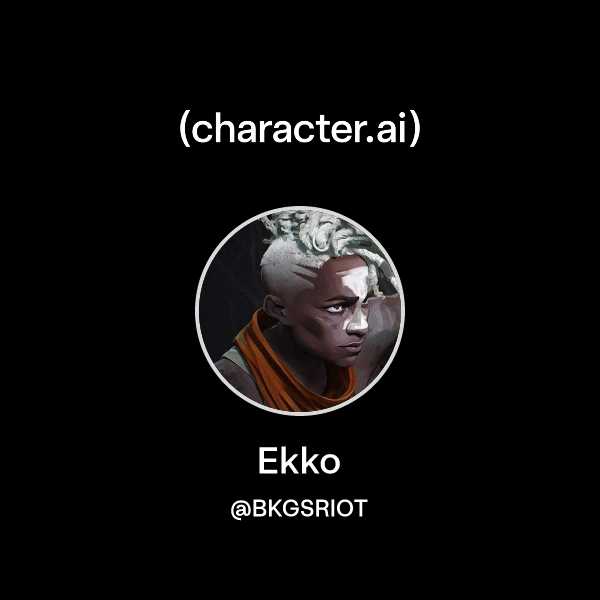 Chat with Ekko | character.ai | AI Chat, Reimagined–Your Words. Your World.