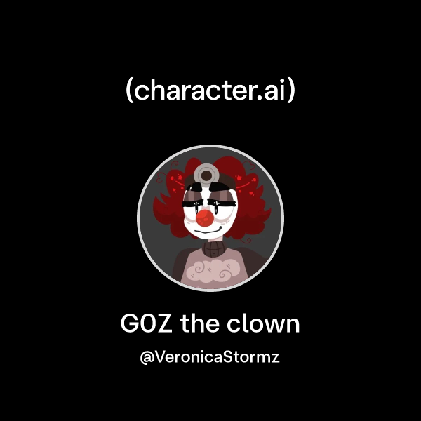 Chat with G0Z the clown | character.ai | AI Chat, Reimagined–Your Words ...