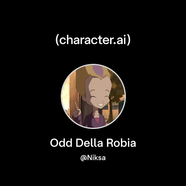 Chat with Odd Della Robia | character.ai | AI Chat, Reimagined–Your ...