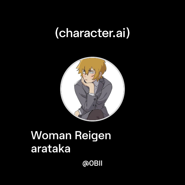Chat with Woman Reigen arataka | character.ai | Personalized AI for ...
