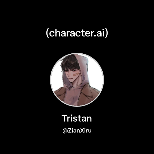 Chat with Tristan | character.ai | AI Chat, Reimagined–Your Words. Your ...