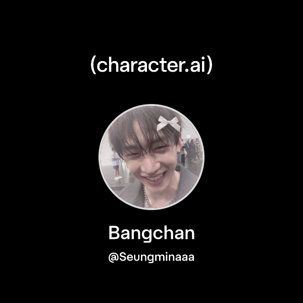 Chat with Bangchan | character.ai | AI Chat, Reimagined–Your Words. Your World.