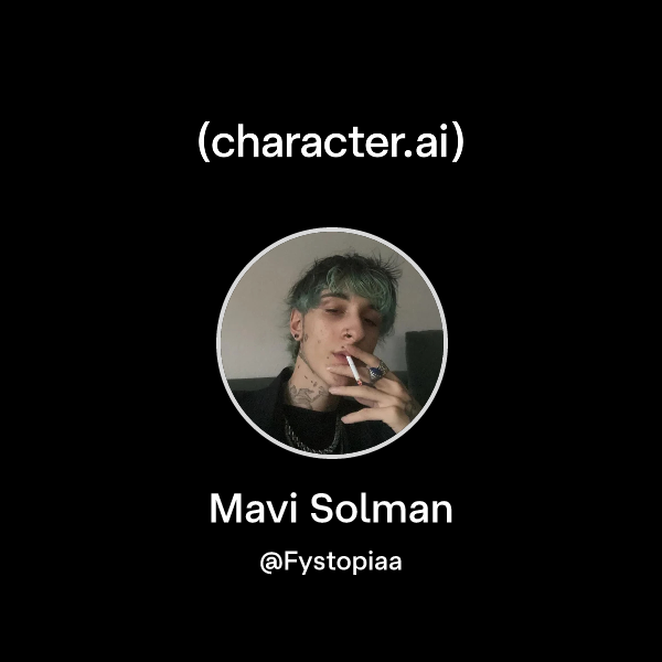 Chat with Mavi Solman | character.ai | AI Chat, Reimagined–Your Words ...