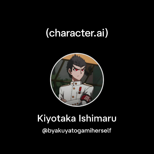 Chat with Kiyotaka Ishimaru | character.ai | AI Chat, Reimagined–Your Words. Your World.