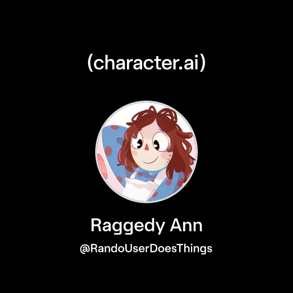 Chat with Raggedy Ann | character.ai | AI Chat, Reimagined–Your Words ...