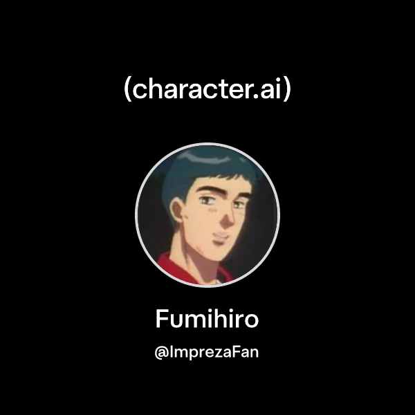 Chat with Fumihiro | character.ai | Personalized AI for every moment of your day