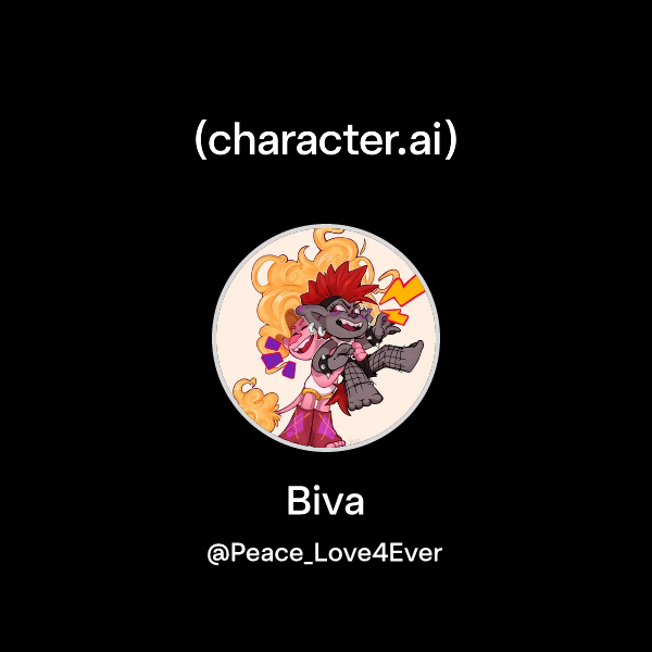 Chat with Biva | character.ai | AI Chat, Reimagined–Your Words. Your World.