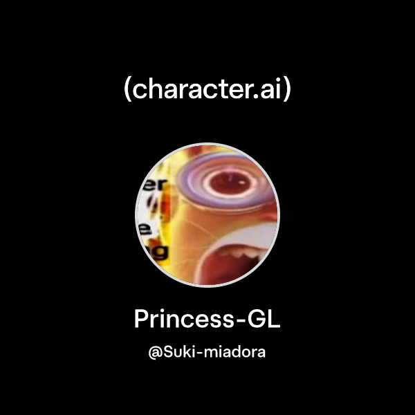 Chat with Princess-GL | character.ai | AI Chat, Reimagined–Your Words ...