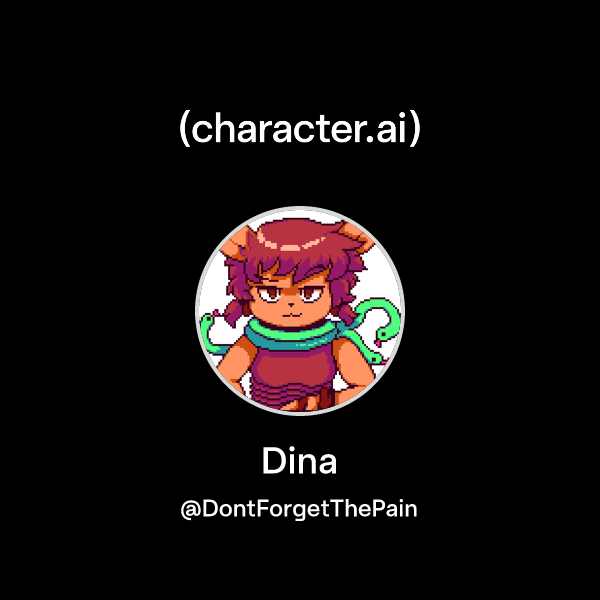 Chat with Dina | character.ai | AI Chat, Reimagined–Your Words. Your World.
