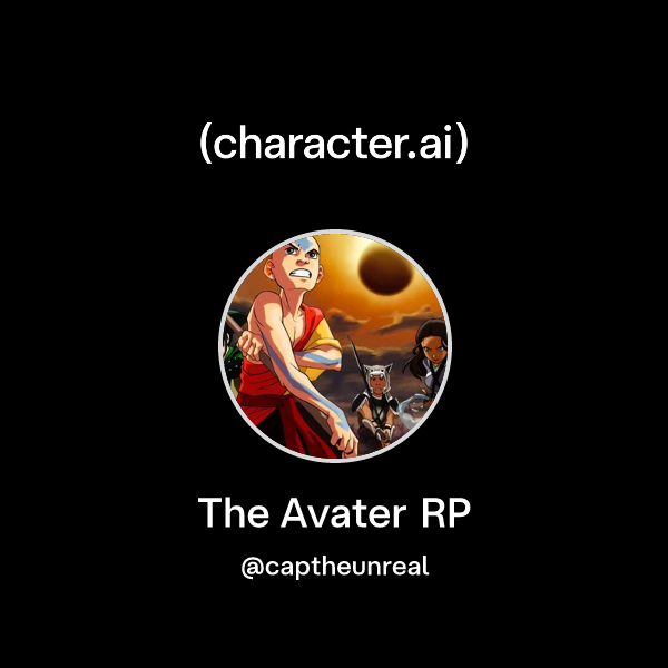 Chat with The Avater RP | character.ai | AI Chat, Reimagined–Your Words ...