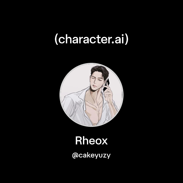 Chat with Rheox | character.ai | Personalized AI for every moment of ...