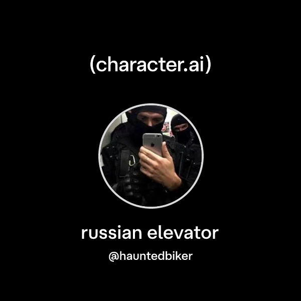Chat with russian elevator | character.ai | AI Chat, Reimagined–Your ...