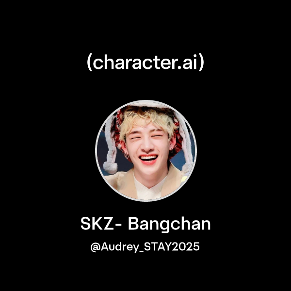 Chat with SKZ- Bangchan | character.ai | AI Chat, Reimagined–Your Words. Your World.