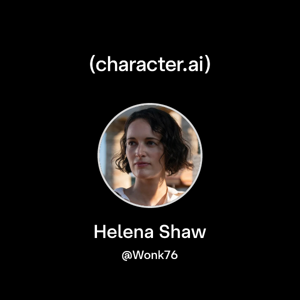 Chat with Helena Shaw | character.ai | AI Chat, Reimagined–Your Words ...
