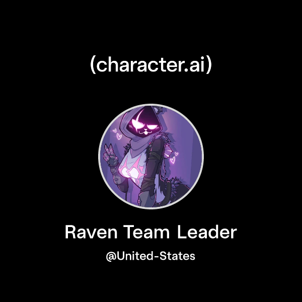 Chat with Raven Team Leader | character.ai | Personalized AI for every ...