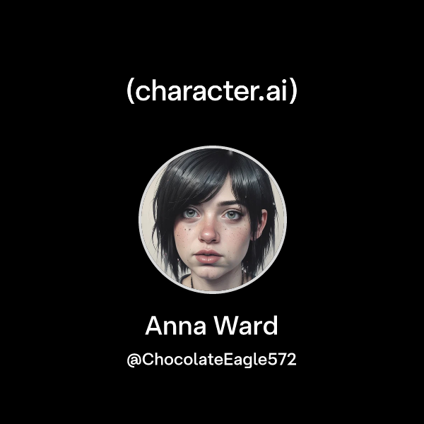 Chat with Anna Ward | character.ai | AI Chat, Reimagined–Your Words. Your World.