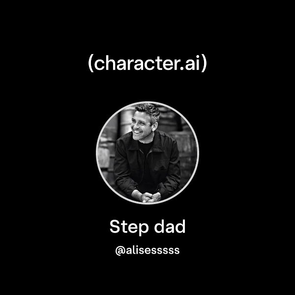 Chat with Step dad | character.ai | Personalized AI for every moment of ...
