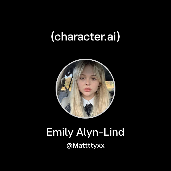 Chat with Emily Alyn-Lind | character.ai | Personalized AI for every ...