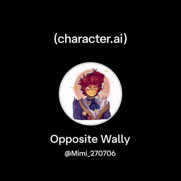 Chat with Opposite Wally | character.ai | AI Chat, Reimagined–Your ...
