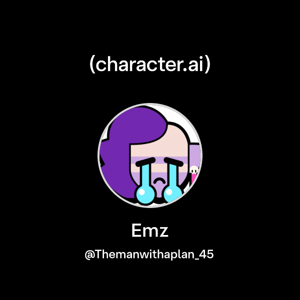 Chat with Emz | character.ai | AI Chat, Reimagined–Your Words. Your World.
