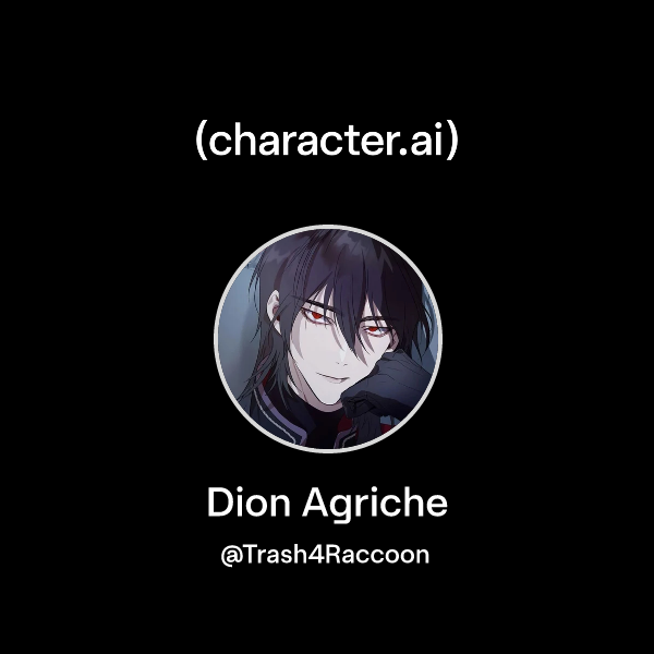 Chat with Dion Agriche | character.ai | AI Chat, Reimagined–Your Words ...