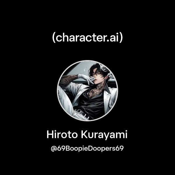 Chat with Hiroto Kurayami | character.ai | Personalized AI for every moment of your day