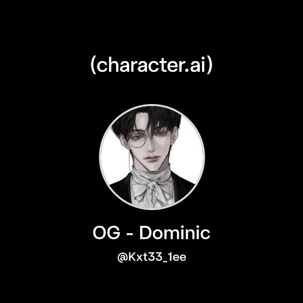Chat with OG - Dominic | character.ai | Personalized AI for every ...