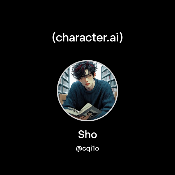 Chat with Sho | character.ai | Personalized AI for every moment of your day